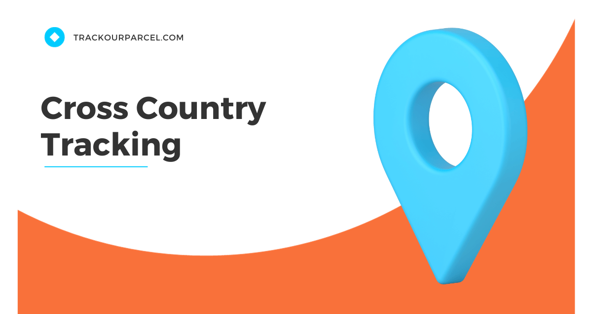Cross Country Freight Tracking - Pracels Tracking