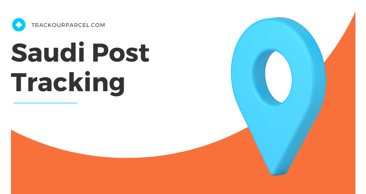 Saudi Post Tracking - Pracels Tracking