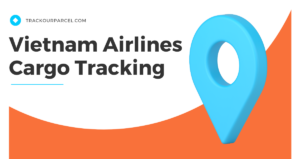 Vietnam Cargo Tracking - Pracel Tracking